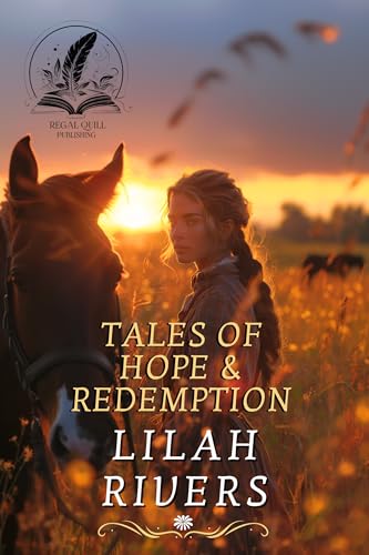 Tales of Hope and Redemption: An Inspirational Romance Collection by ...
