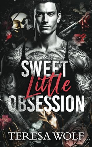 Sweet Little Obsession: A Dark Stepbrother Romance by Teresa Wolf ...