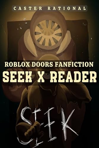 Roblox Doors Fanfiction: Seek x Reader by Caster Rational | Goodreads