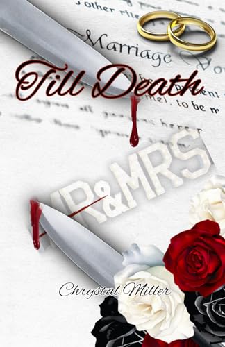 Till Death... by Chrystal Miller | Goodreads