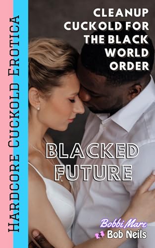 Cleanup Cuckold for the Black World Order by Bobbi Mare | Goodreads