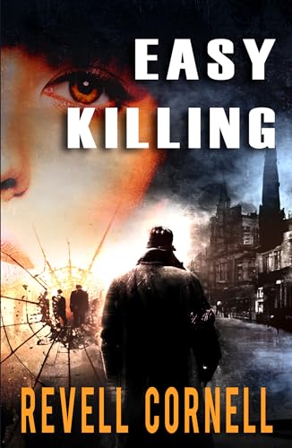 Easy Killing by Revell Cornell | Goodreads