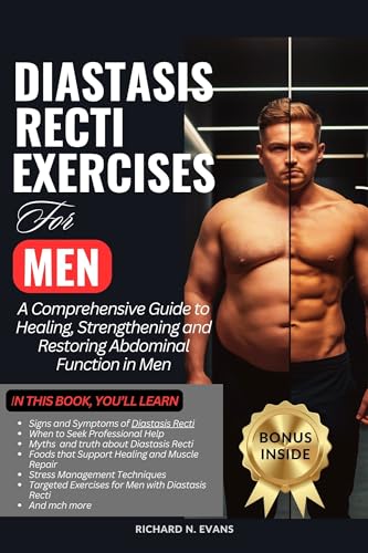 DIASTASIS RECTI EXERCISES FOR MEN: A Comprehensive Guide to Healing ...