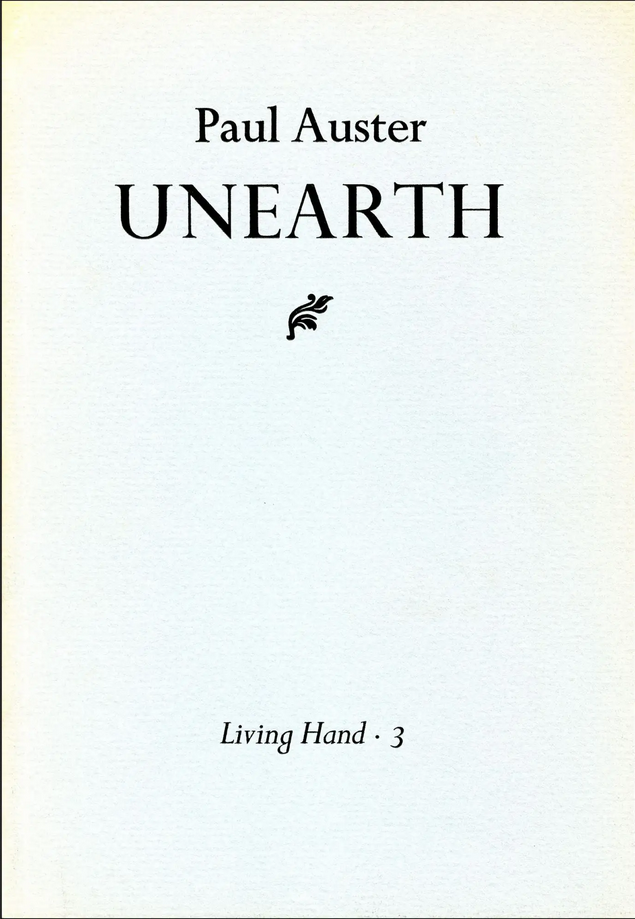 Unearth by Paul Auster | Goodreads