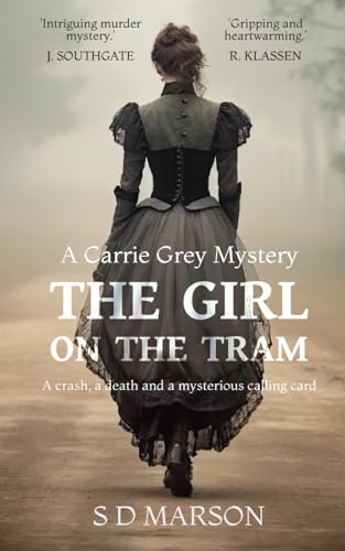 The Girl On The Tram (Carrie Grey) by Mr Stephen David Marson | Goodreads