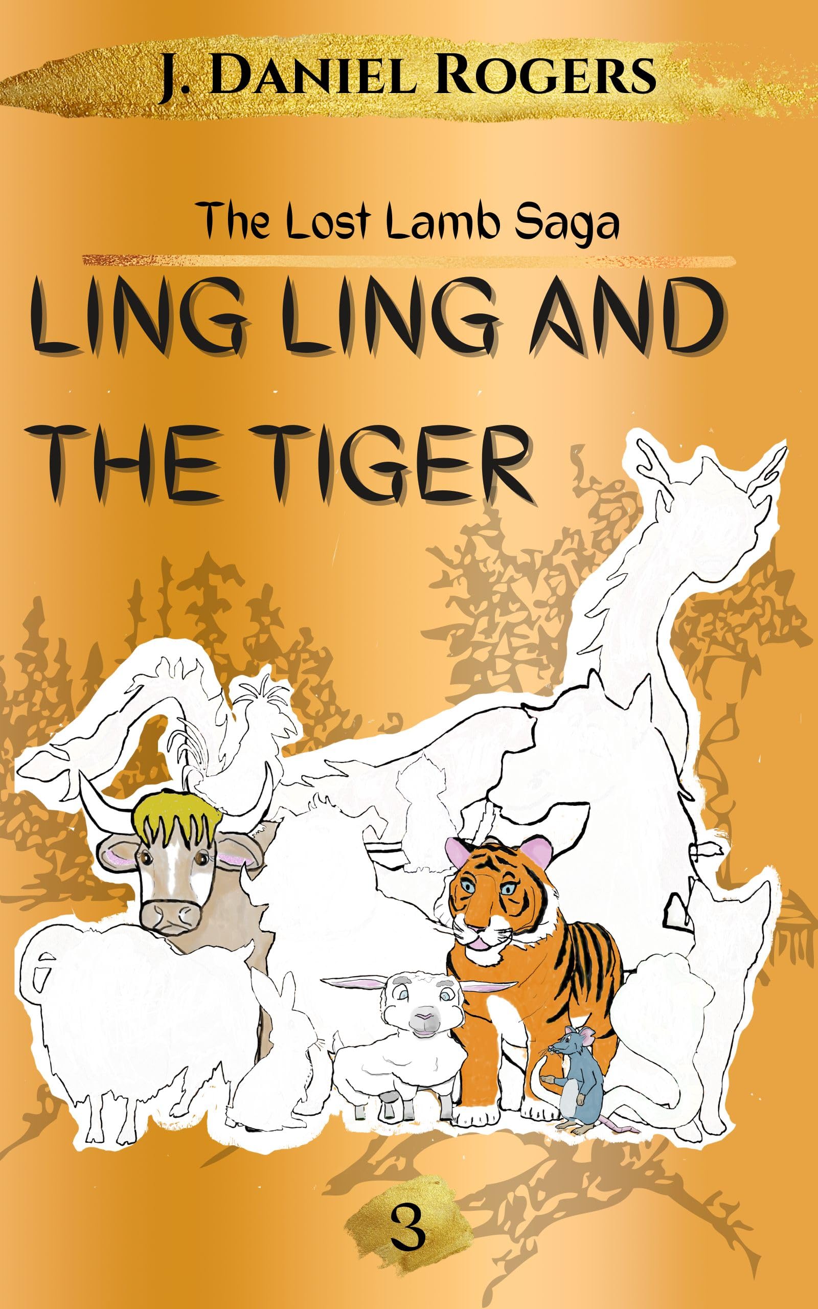 Ling Ling and the Tiger by J. Daniel Rogers | Goodreads