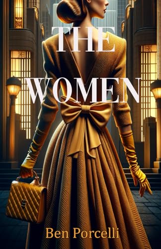 The Women by Ben Porcelli | Goodreads
