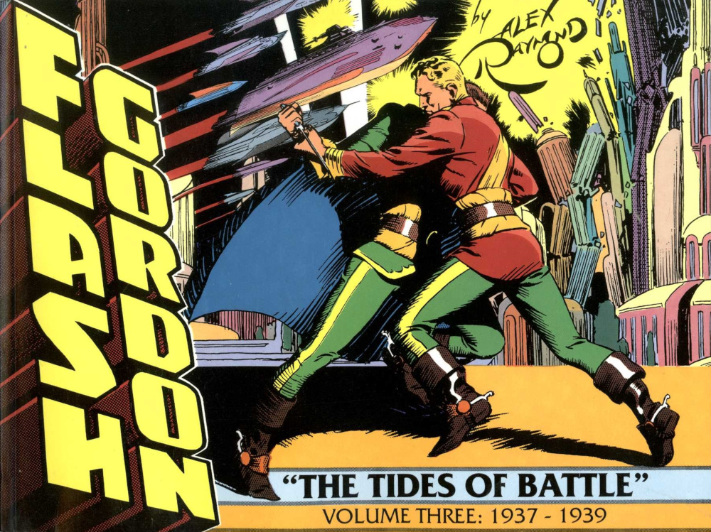 Flash Gordon - Volume Three 1937-1939: The Tides of Battle by Alex ...