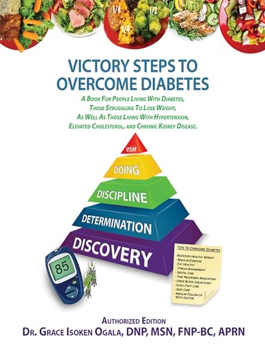 Victory Steps To Overcome Diabetes by Grace Isoken Ogala | Goodreads