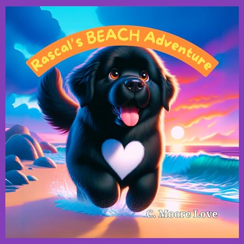 Rascal's BEACH Adventure (Rascal's Adventures) by C. Moore Love | Goodreads