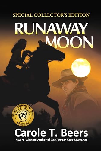 Runaway Moon: Collectors Edition with New Foreword by Carole T Beers ...