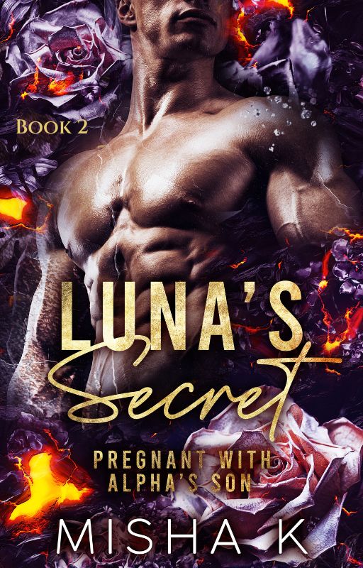 Luna's Secret: Pregnant With Alpha's Son by Misha K | Goodreads
