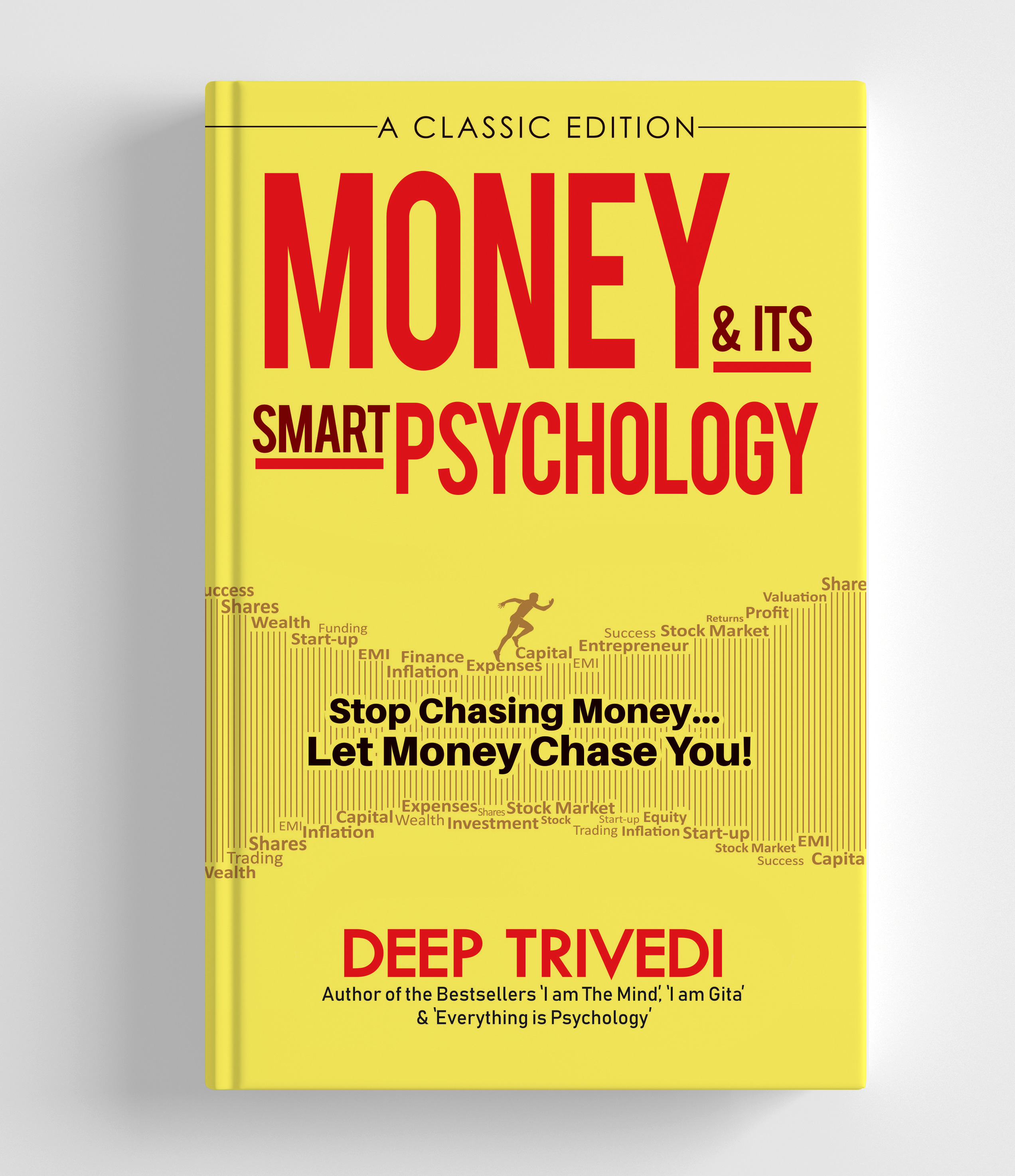 Money And Its Smart Psychology by Deep Trivedi | Goodreads