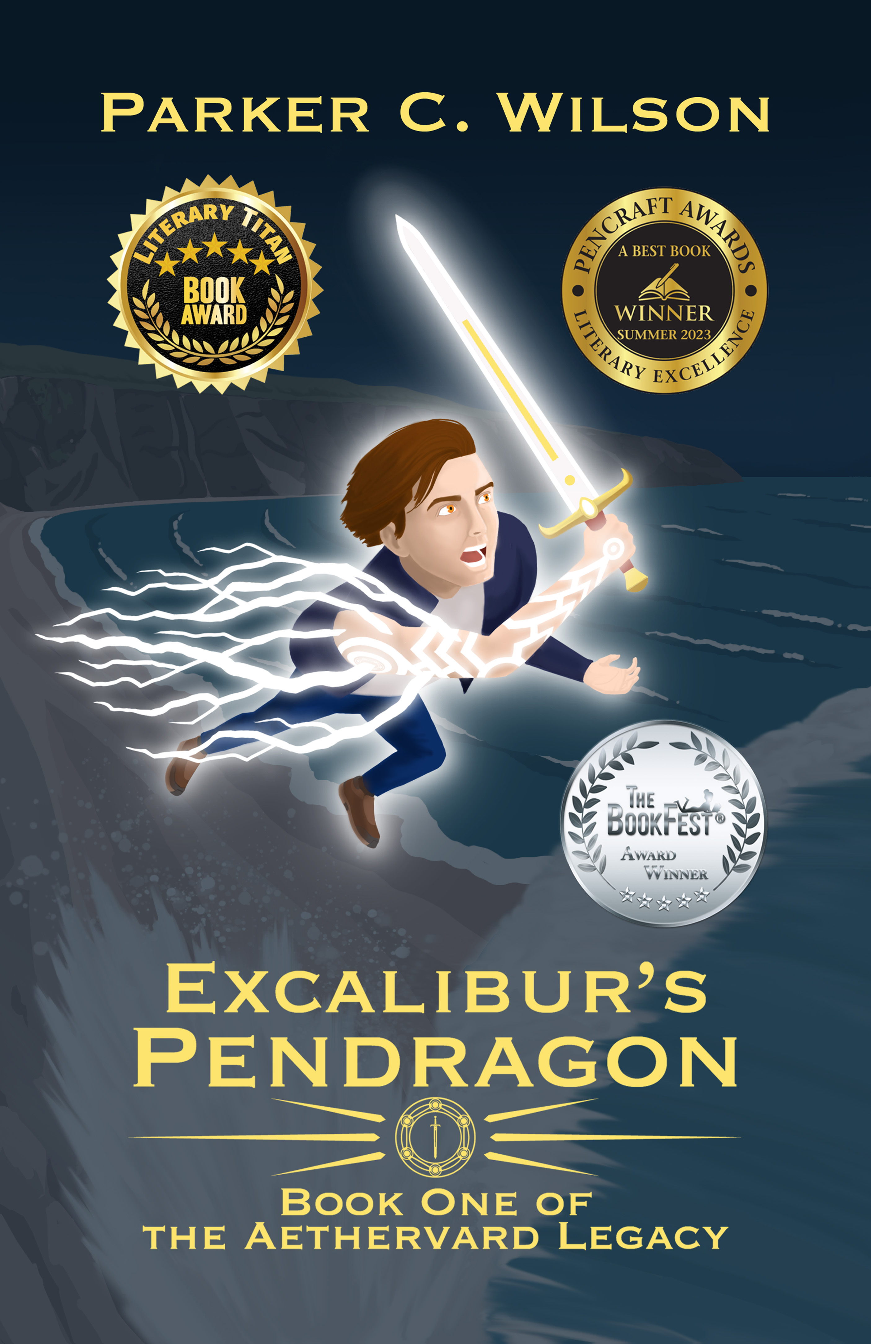 Excalibur's Pendragon (Aethervard Legacy, #1) by Parker C Wilson ...