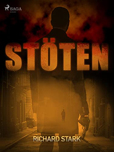 Stöten (Swedish Edition) by Richard Stark | Goodreads