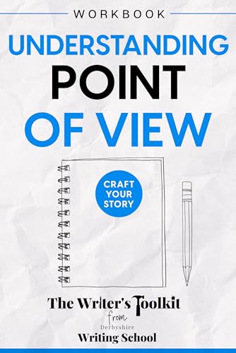 Understanding Point Of View: Craft Your Story by Derbyshire Writing ...