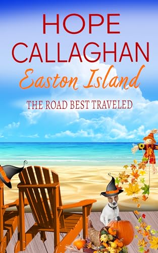 The Road Best Traveled by Hope Callaghan | Goodreads