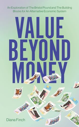 Value Beyond Money by Diana Finch | Goodreads