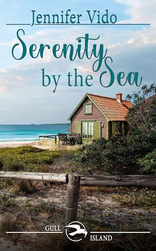 Serenity by the Sea (The Gull Island, #2) by Jennifer Vido | Goodreads