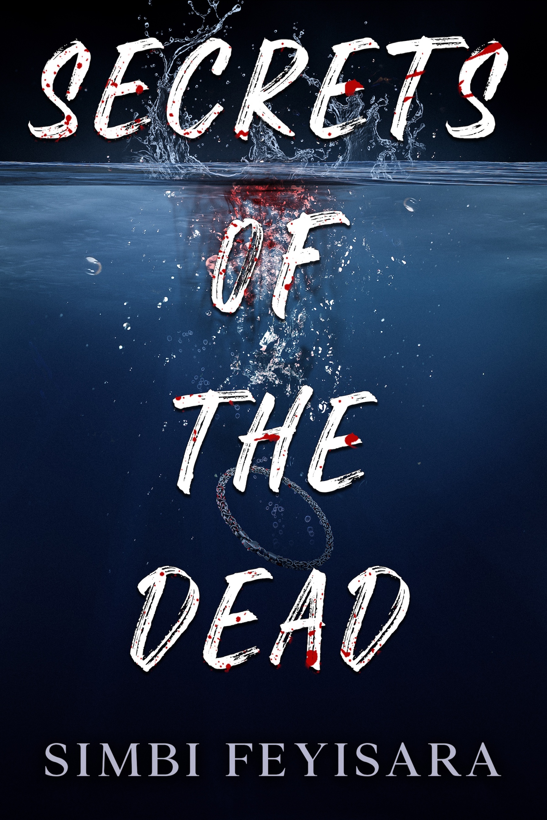 Secrets of the Dead by Simbi Feyisara | Goodreads