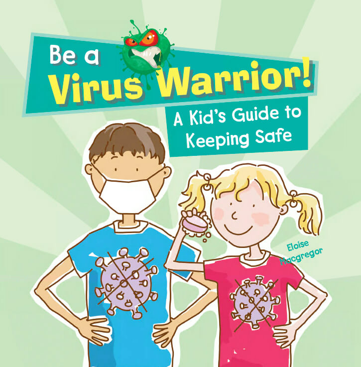 A Kid's Guide to Keeping Safe by Eloise MacGregor | Goodreads