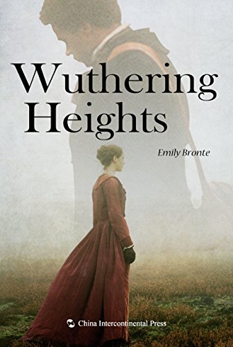 Wuthering Heights（English edition）【呼啸山庄（英文版）】China Intercontinental Press - 五洲传播出版社 by Emily ...