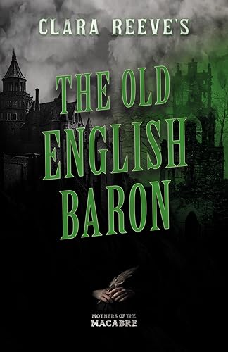 Clara Reeve's The Old English Baron by Clara Reeve | Goodreads