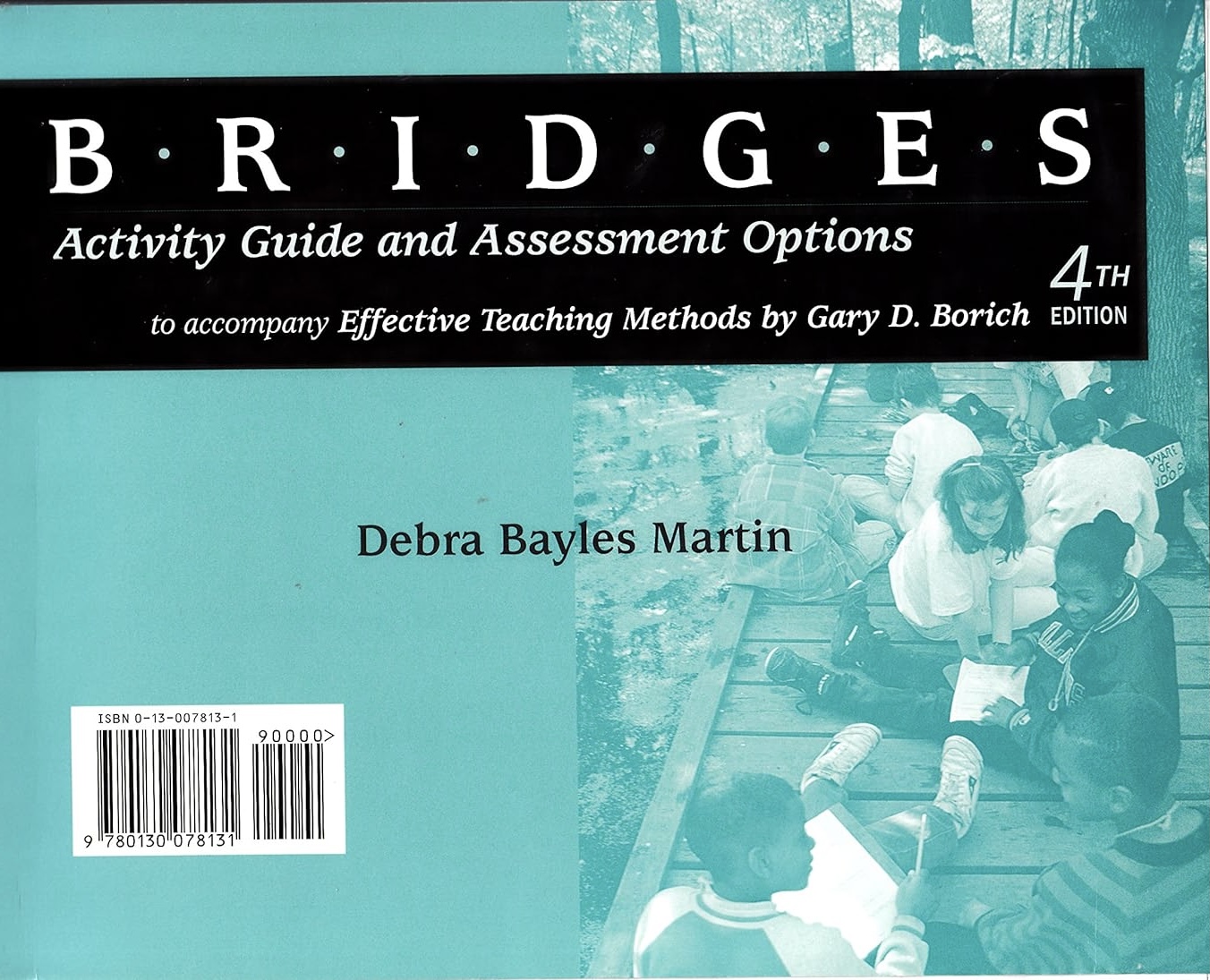 Bridges: Activity Guide and Assessment Options by Debra Bayles Martin | Goodreads