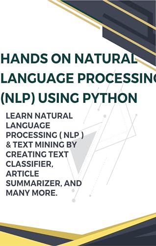 Hands On Natural Language Processing Nlp Using Python Learn Natural