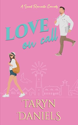 Love on Call: A Sweet Fake Fiancé Romantic Comedy by Taryn Daniels ...