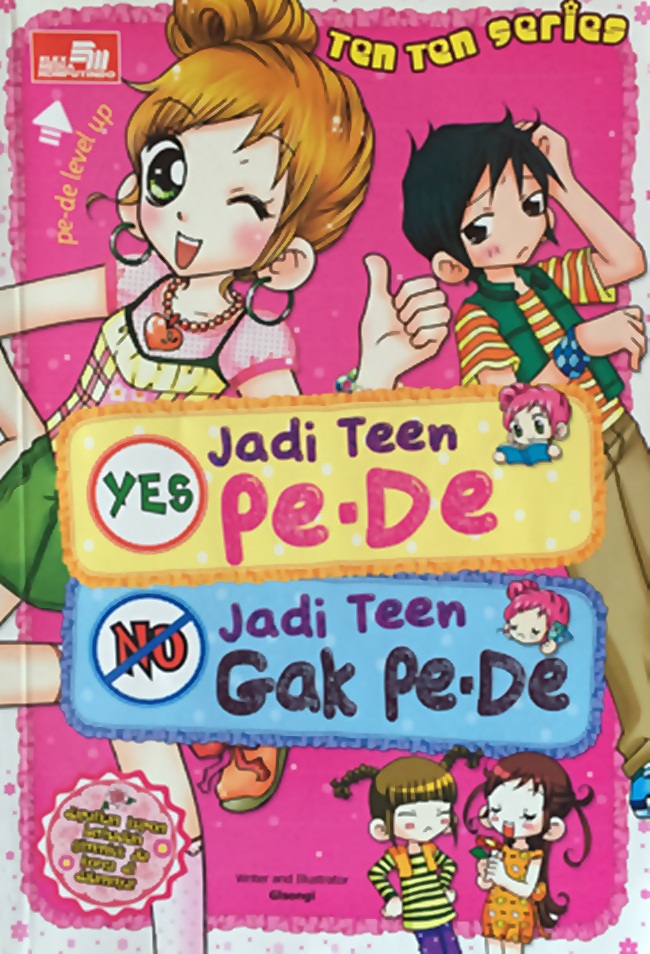 Ten Ten Series: Yes Jadi Teen Pe-De, No Jadi Teen Gak Pe-De by Song Yun ...