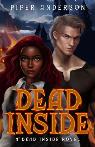 Dead Inside (Dead Inside #1) by Piper Anderson | Goodreads