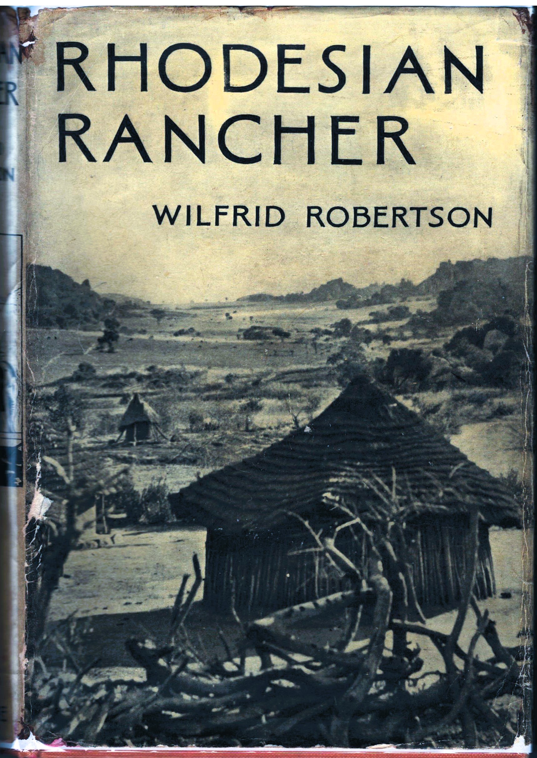 Rhodesian Rancher by Wilfrid Robertson | Goodreads