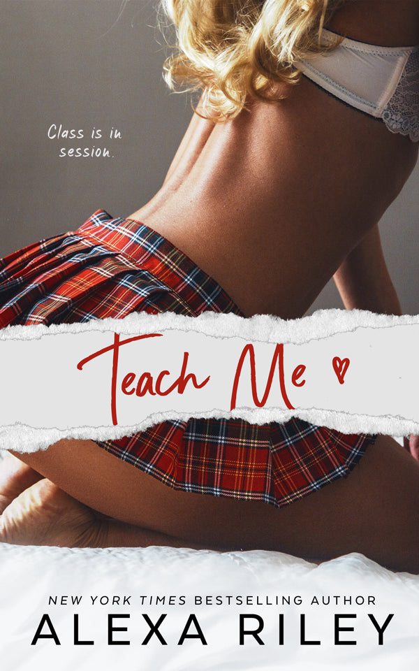 Teach Me by Alexa Riley | Goodreads