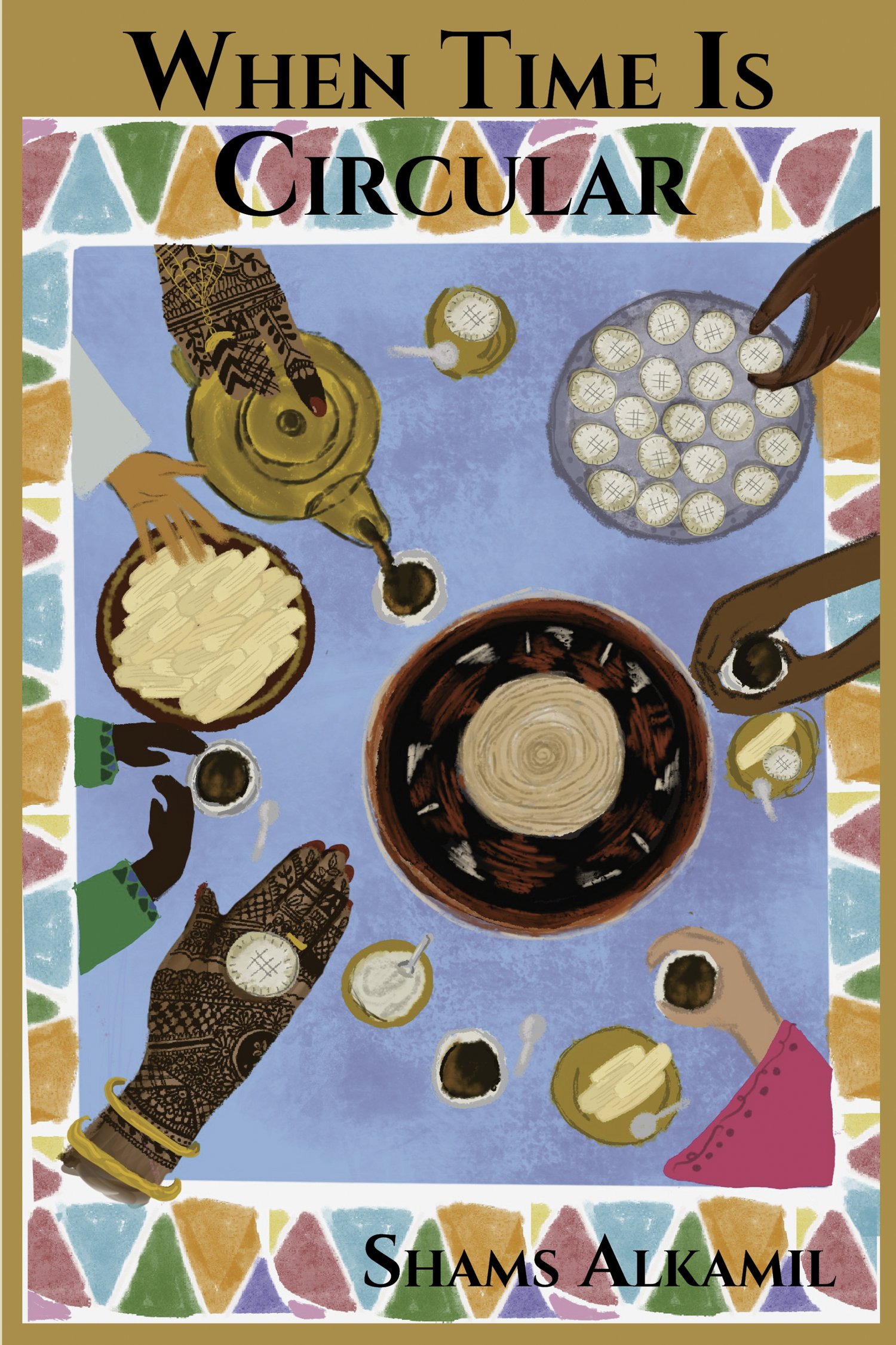 When Time is Circular by Shams Alkamil | Goodreads