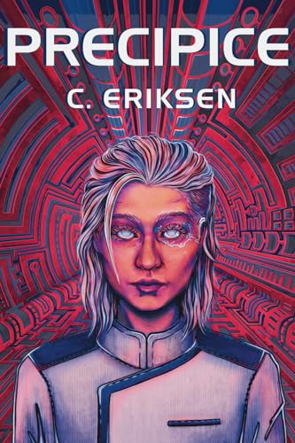 Precipice by C. Eriksen | Goodreads