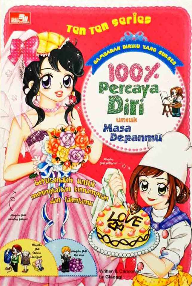 Ten Ten Series: 100 % Percaya Diri Untuk Masa Depanmu by Kim Kyung-ah ...