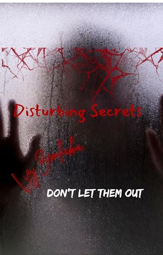 Disturbing Secrets by Liz Zemlicka | Goodreads