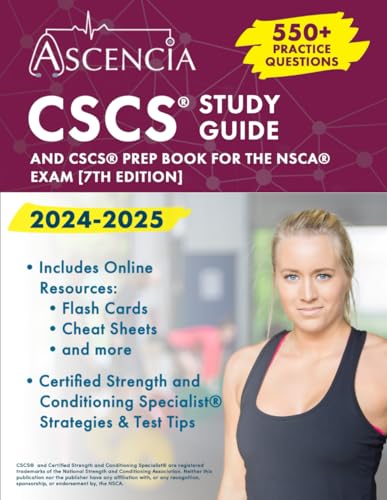 CSCS Study Guide 2024-2025: 550+ Practice Questions and CSCS Prep Book ...