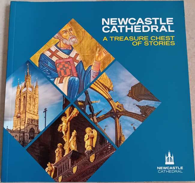 Newcastle Cathedral: A Treasure Chest of Stories by Geoff Miller ...