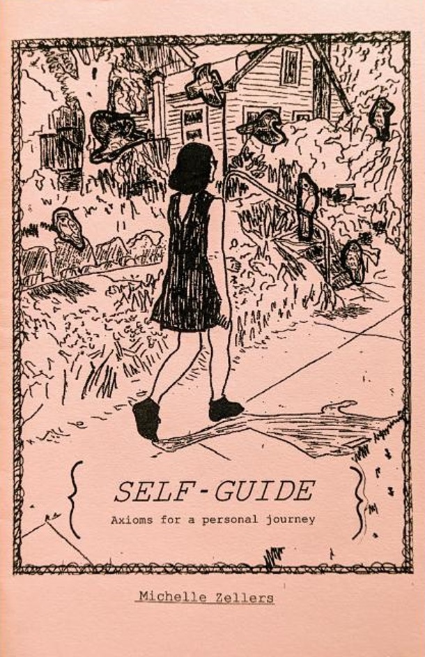 Self-Guide: Axioms for a Personal Journey by Michelle Zellers | Goodreads