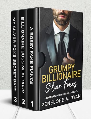 Grumpy Billionaire Silver Foxes Collection by Penelope A. Ryan | Goodreads
