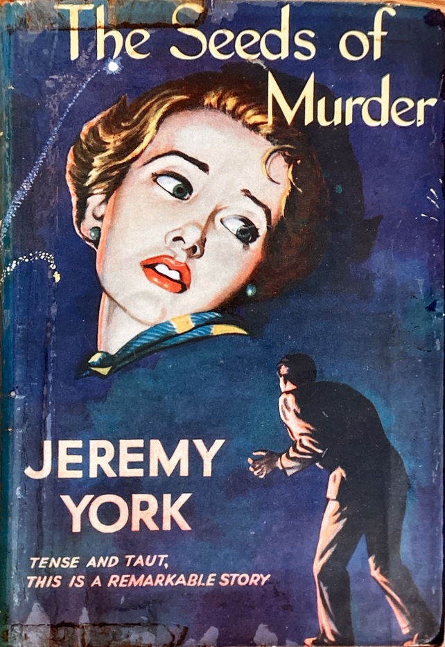 The Seeds of Murder by Jeremy York | Goodreads