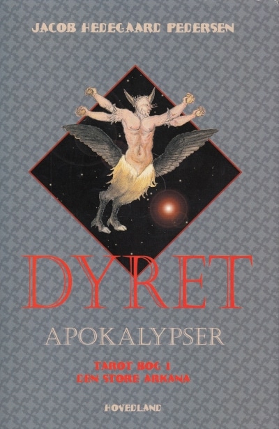 Dyret: Apokalypser (Tarot bog, #1) by Jacob Hedegaard Pedersen | Goodreads