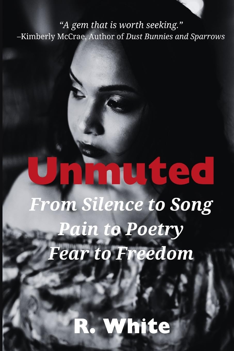 Unmuted by R. White | Goodreads