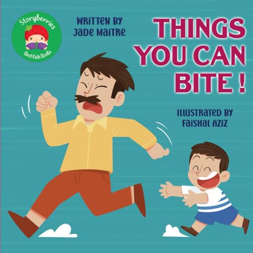 Things You Can Bite!: A Simple and Funny Story for Babies and Toddlers ...