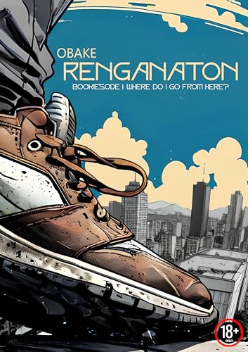Renganaton: Bookiesode 1: Where do I go from here? by Obake | Goodreads