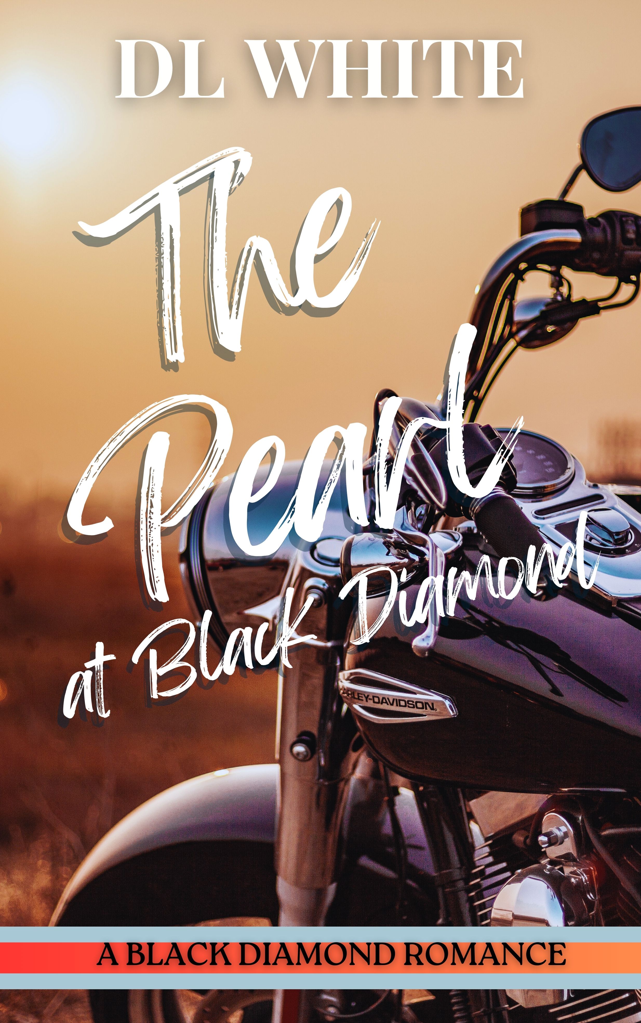 The Pearl at Black Diamond (A Black Diamond Romance) by D.L. White ...