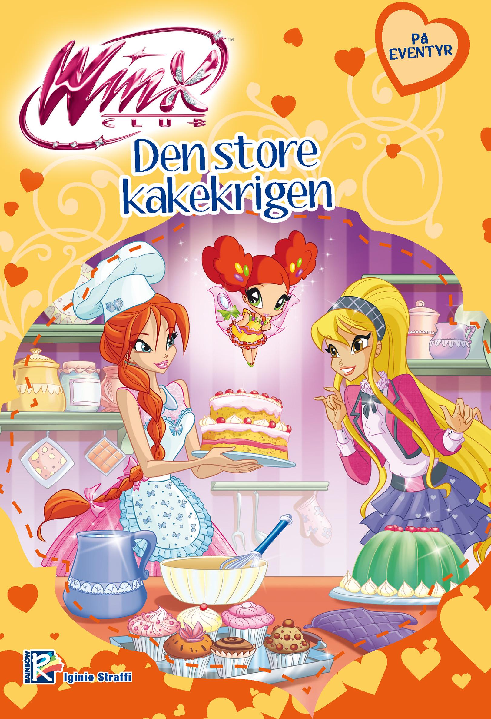 Den store kakekrigen (Winx Club Girl) by Iginio Straffi | Goodreads