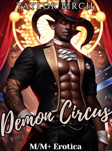 Demon Circus: M/M+ by Taylor Birch | Goodreads